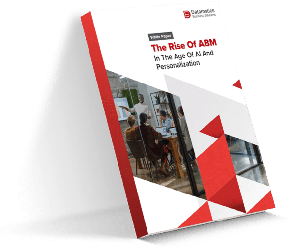 The Rise of ABM In the Age of AI and Personalization | WhitePaper